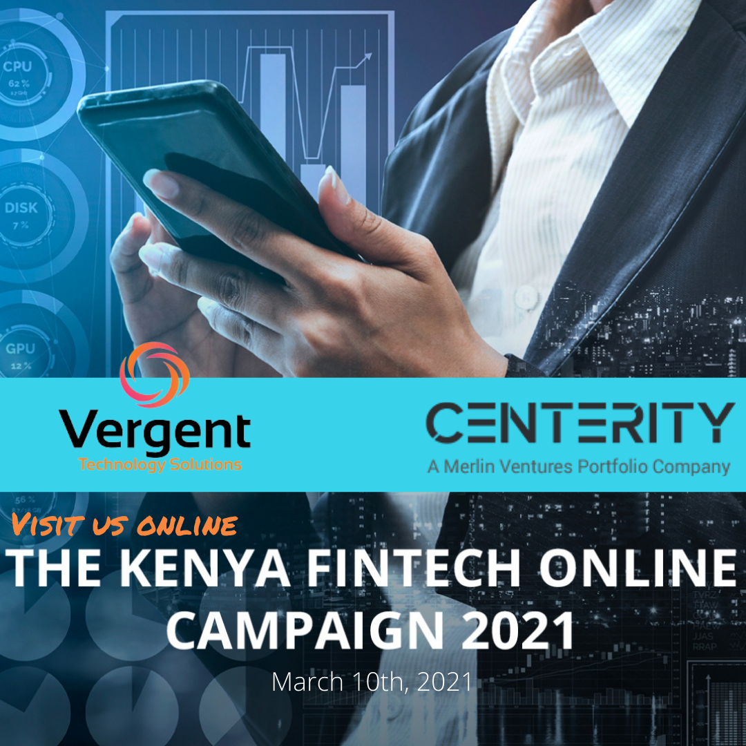 The Kenya FinTech Online Campaign 2021 - Centerity